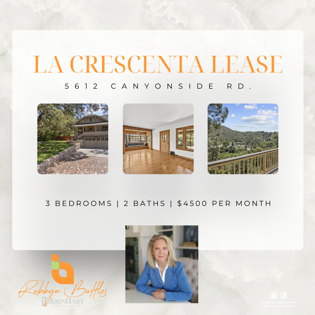 La Crescenta Home For Lease - Robbyn Battles The House Agent
