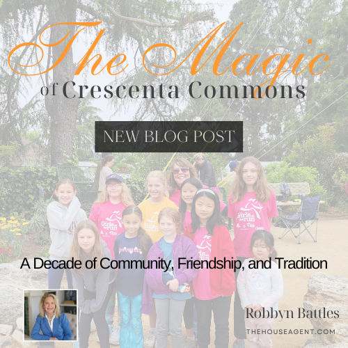 The Magic of Crescenta Commons - Robbyn Battles The House Agent
